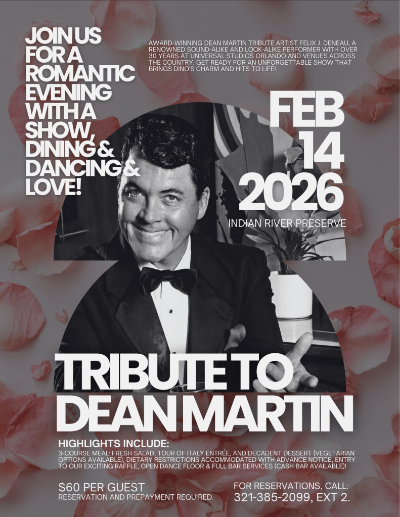 Dean Martin Valentine's Dinner Show - Indian River Preserve ...
