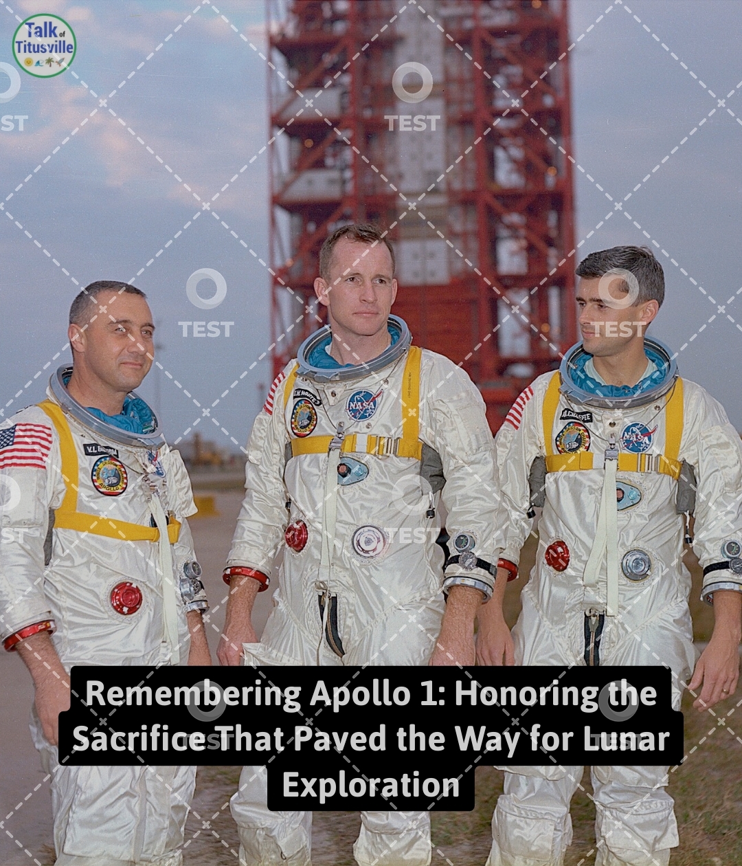 Remembering Apollo 1: Honoring the Sacrifice That Paved the Way for ...